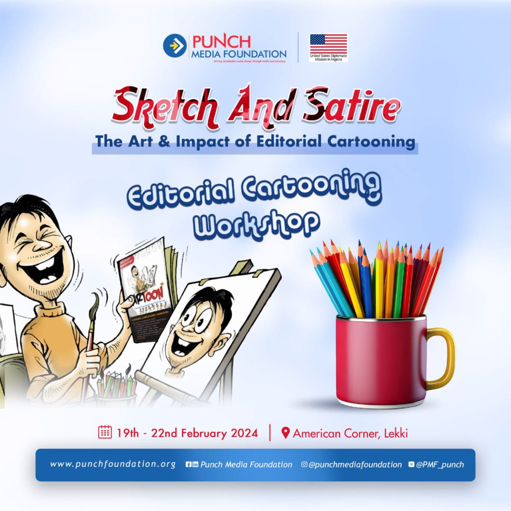 PUNCH Media Foundation Partners U.S. Consulate on Editorial Cartooning Workshop – PUNCH Media ...